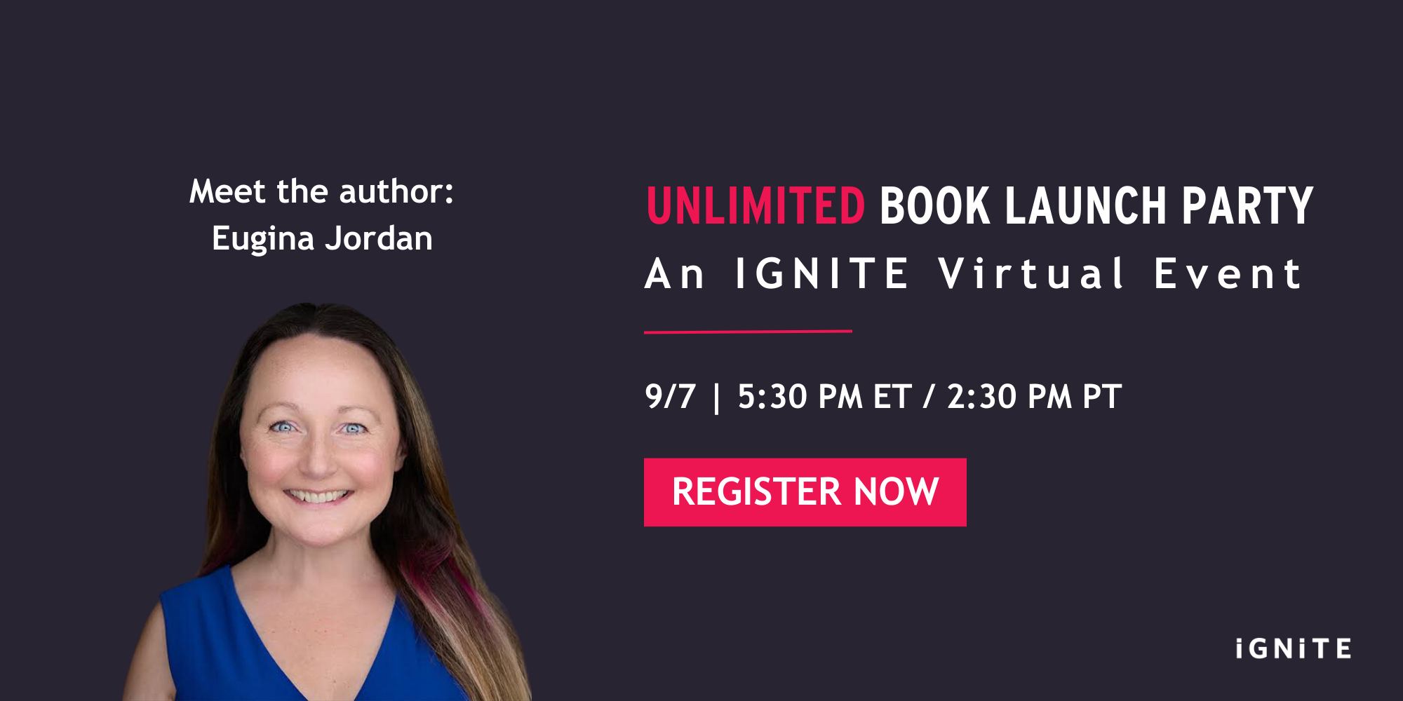 UNLIMITED Book Launch Party - An IGNITE Virtual Event